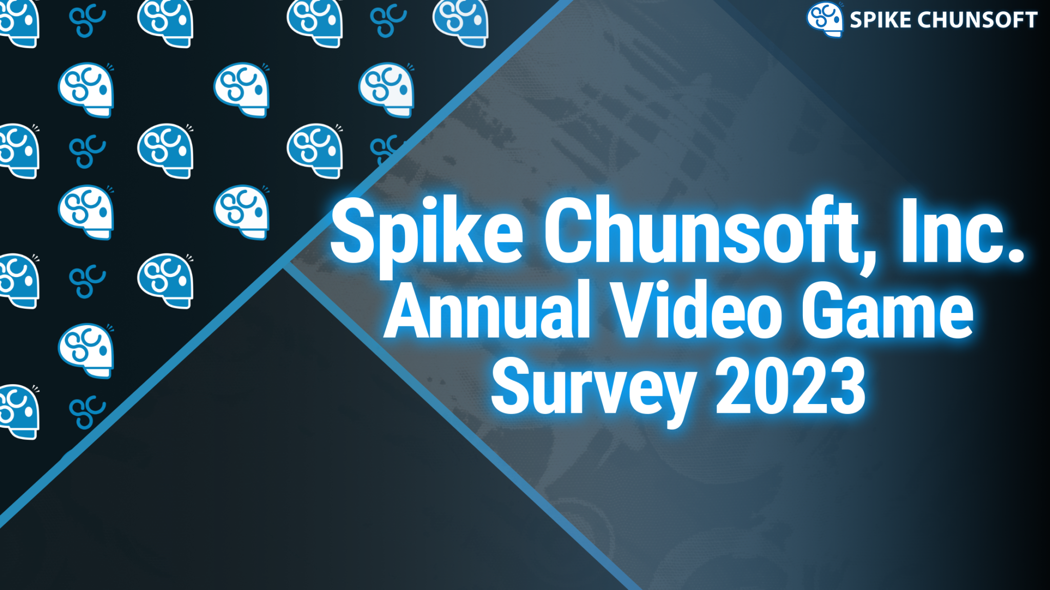 Join the First-Ever Spike Chunsoft, Inc. Annual Video Game Survey ...